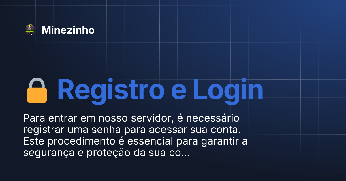 🔒 Registro e Login | Minezinho